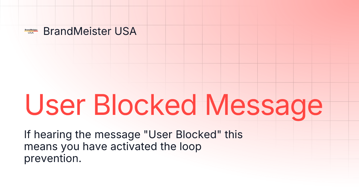 User Blocked Message | BrandMeister USA
