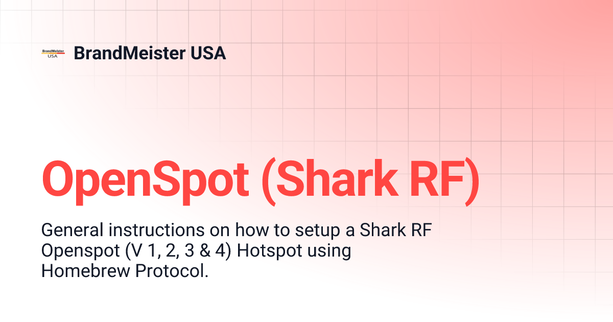 OpenSpot (Shark RF) | BrandMeister USA