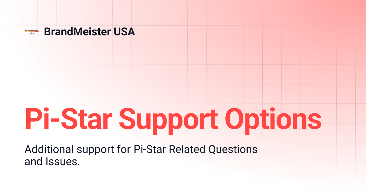Pi-Star Support Options | BrandMeister USA