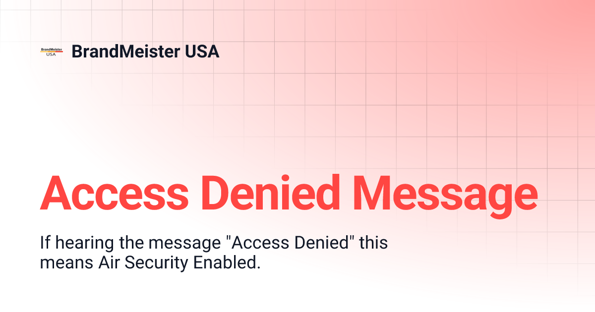 Access Denied Message | BrandMeister USA