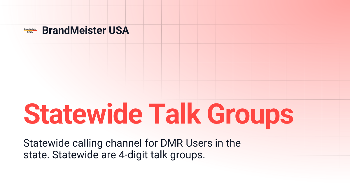 Statewide Talk Groups | BrandMeister USA